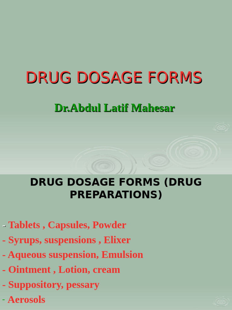 02-Drug Dosage Forms New - Lec 2 | PDF | Tablet (Pharmacy) | Topical ...