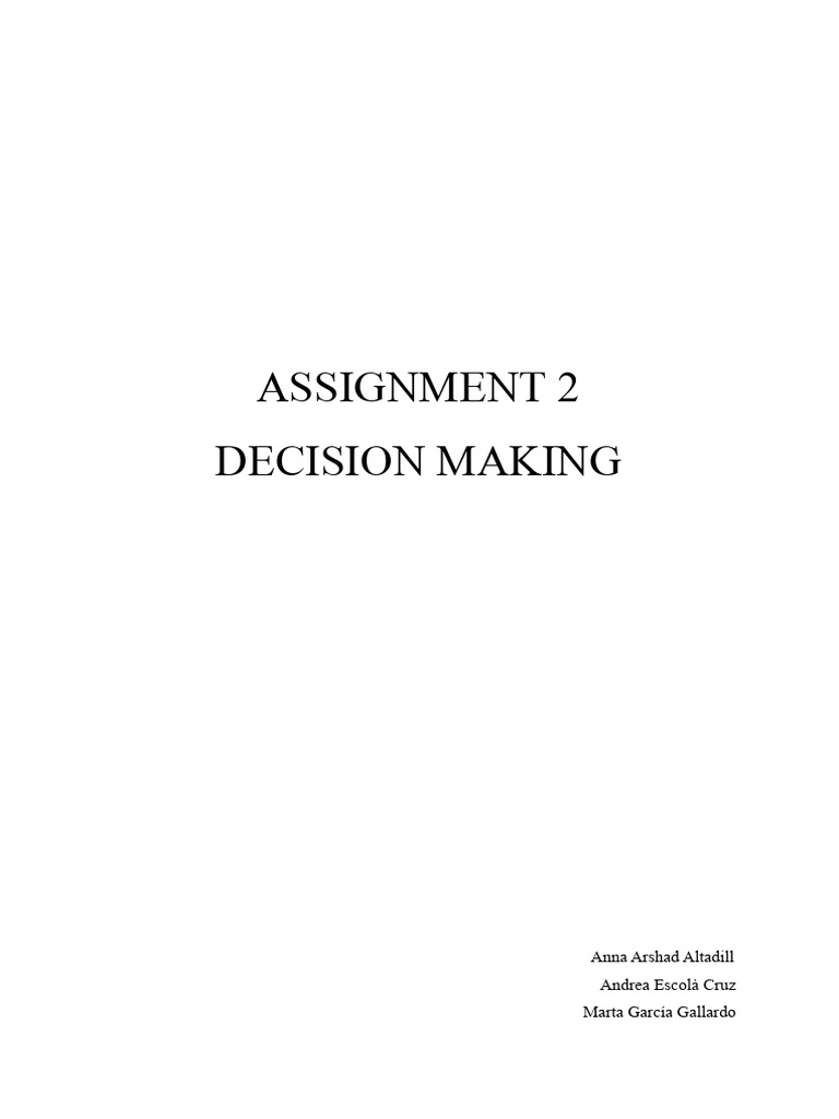 Assignment 2 - Decision Making | PDF | Risk | Behavioural Sciences