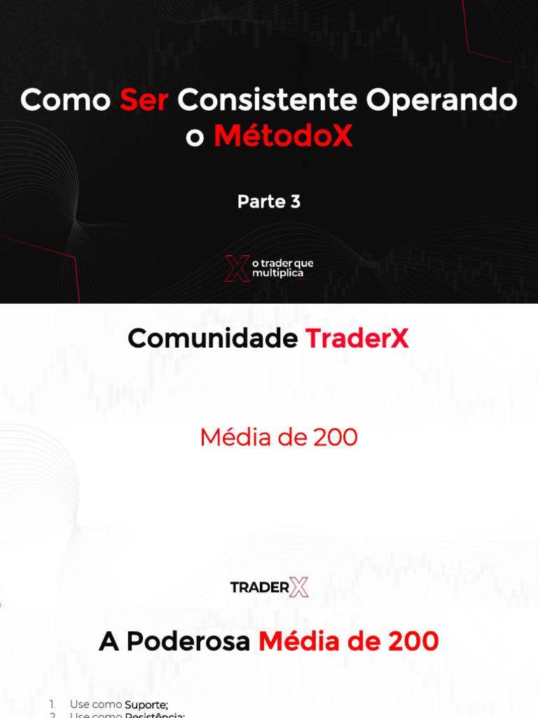 Como Ser Consistente Operando o MétodoX Parte 3 | PDF