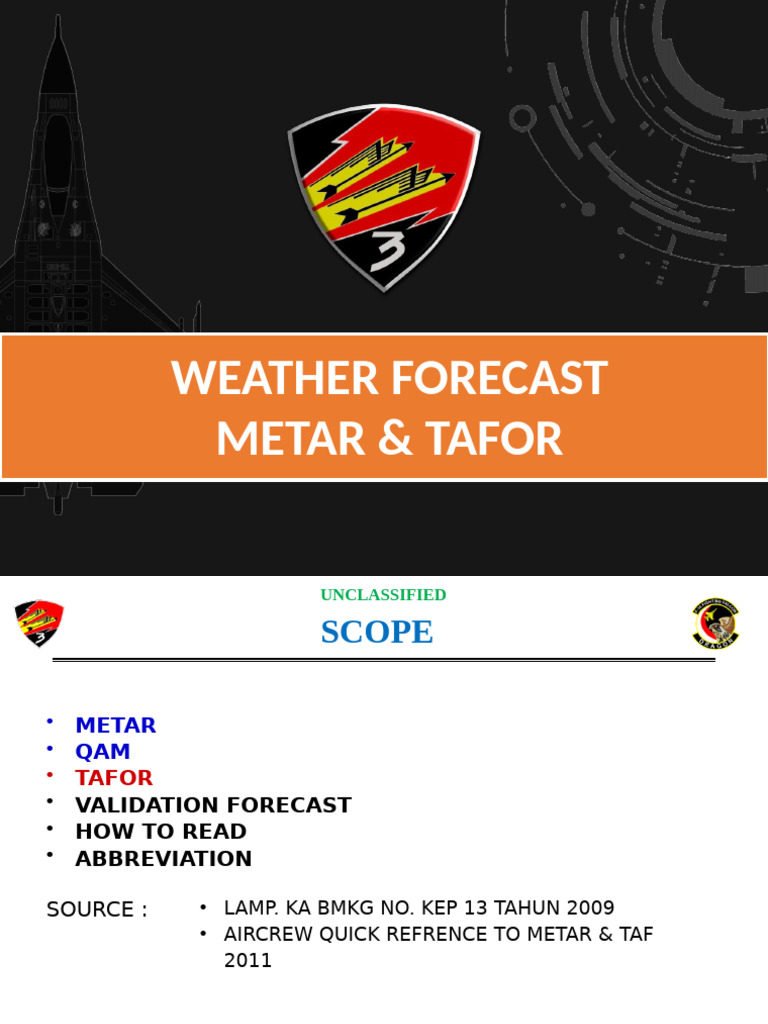 Weather Forcast METAR&TAFOR | PDF | Branches Of Meteorology | Meteorology