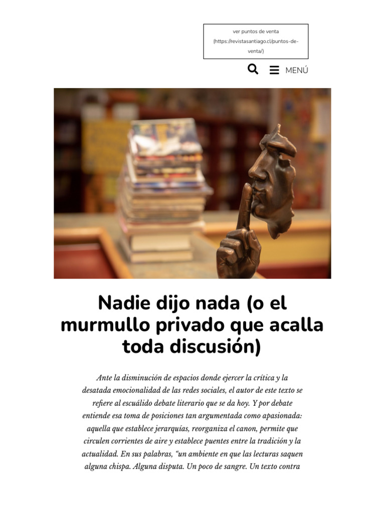Nadie Dijo Nada (O El Murmullo Privado Que Acalla Toda Discusión) - Por ...
