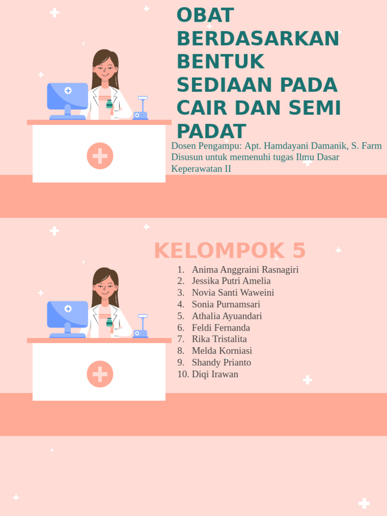 Kel 5_IDK 2_Penggolongan Obat berdasarkan Bentuk Cair dan Semi Padat | PDF