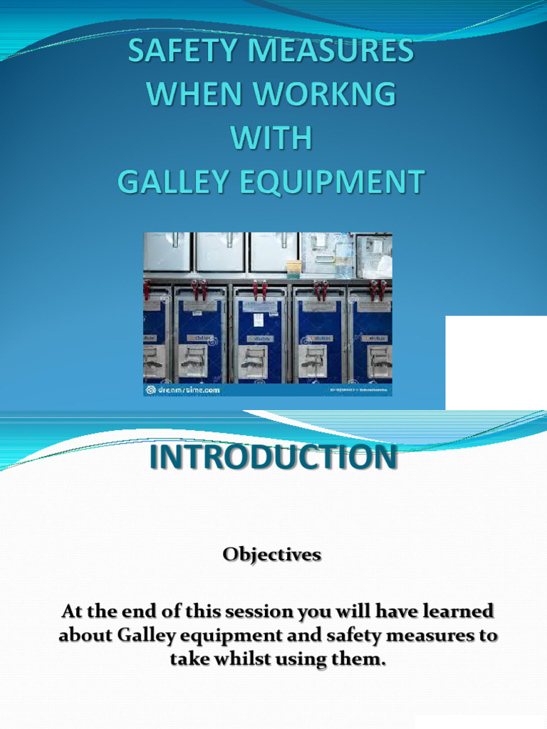 Safety Measures When Working in The Galley | PDF | Boiler | Flight Attendant