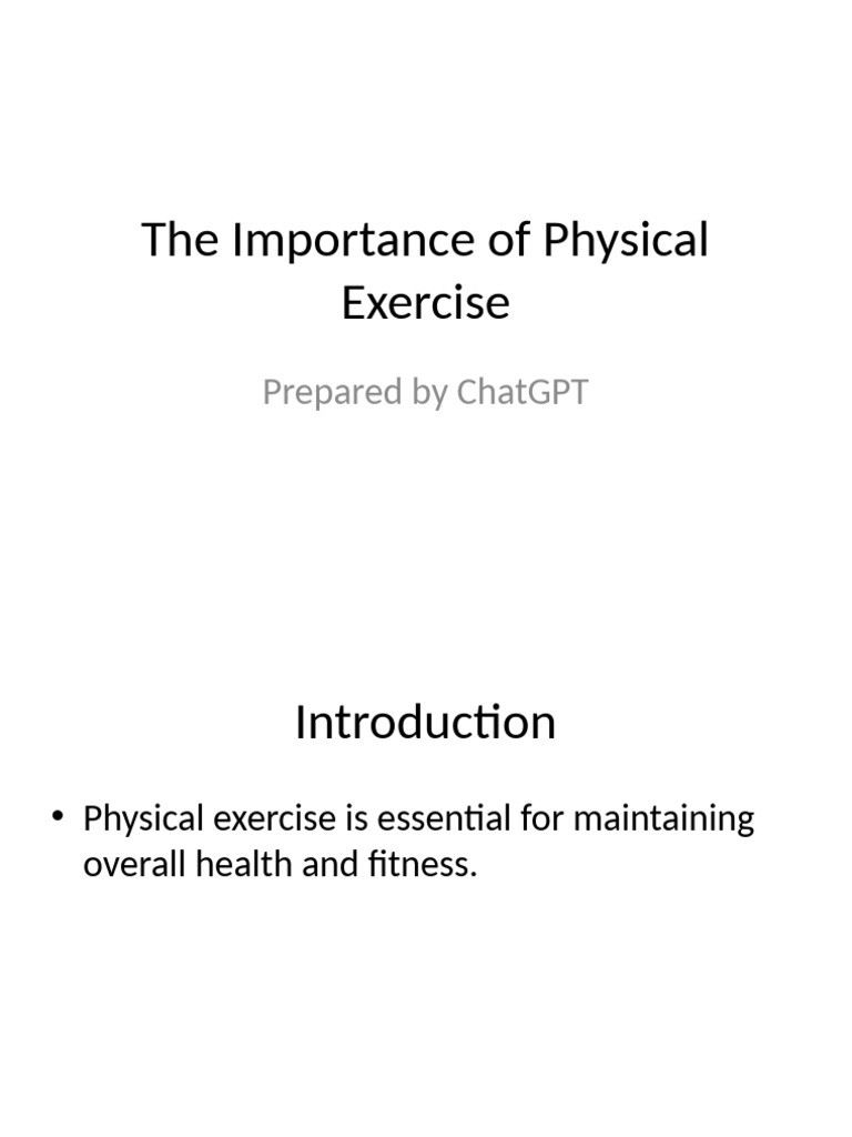 The Importance of Physical Exercise | PDF