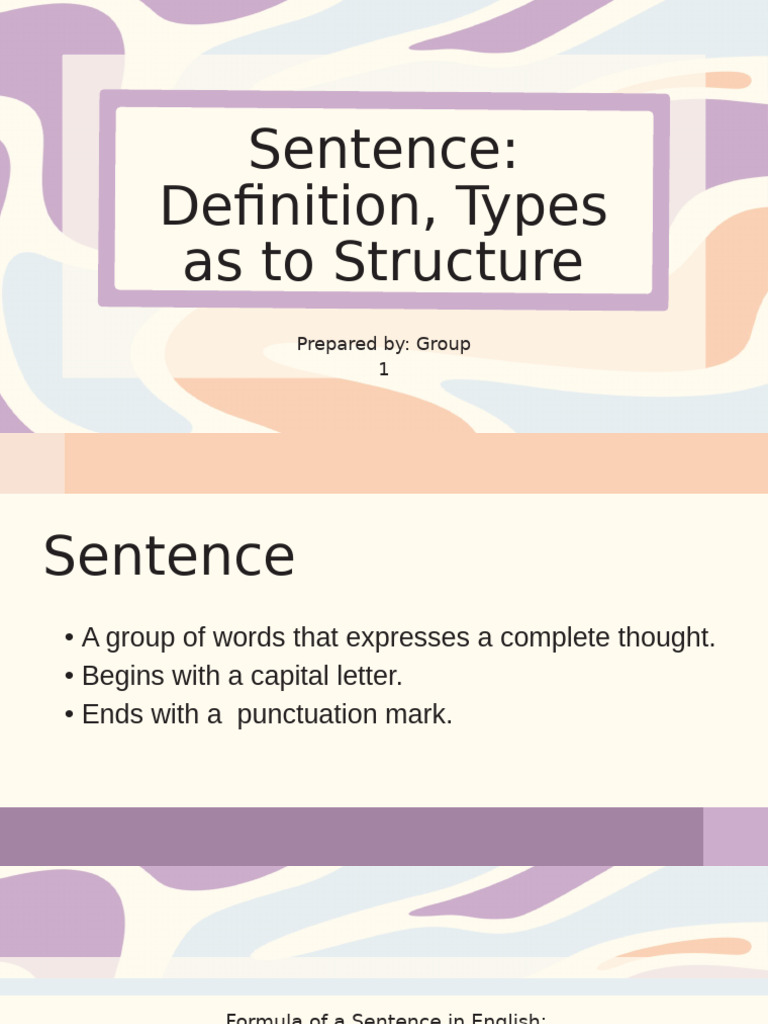 Group-1-Sentence-Definitions-Types-as-to-Structure | PDF | Sentence ...