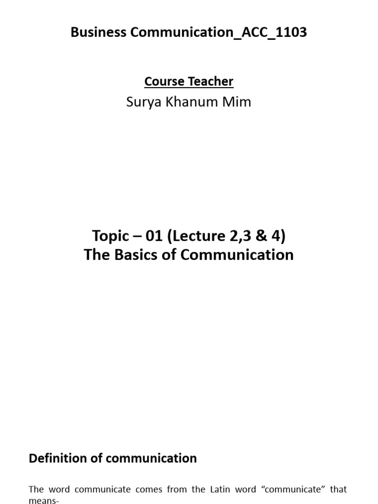 Lecture 2-3-4 - ACC - 1103 | PDF | Communication | Interpersonal Communication