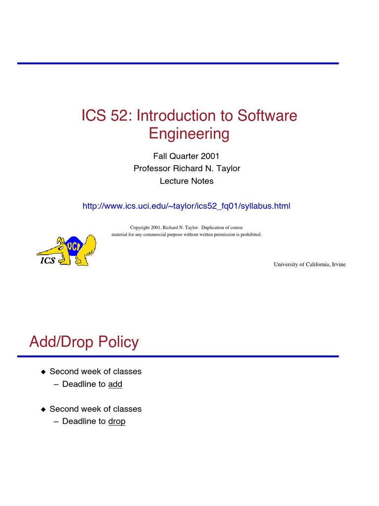 ICS 52: Introduction To Software Engineering: Fall Quarter 2001 ...