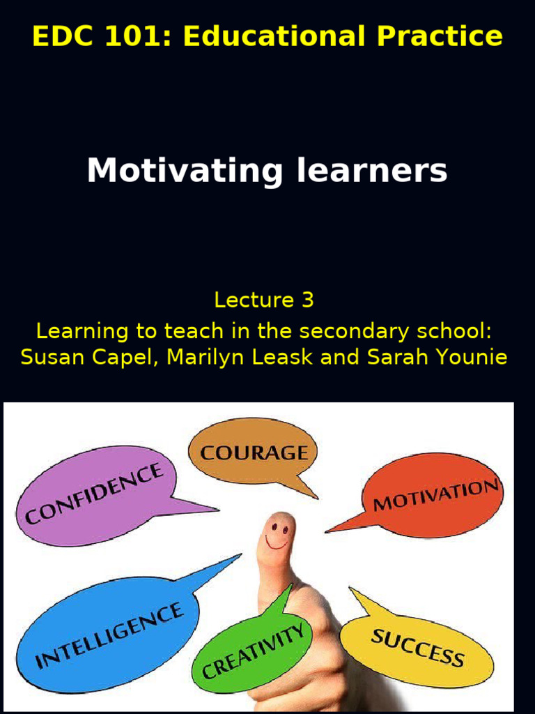 EDC101 Motivating Learners | PDF | Motivational | Motivation