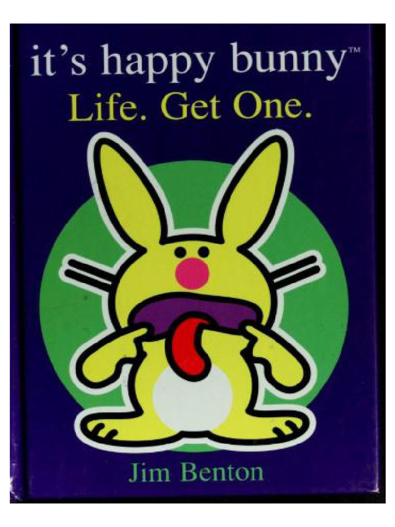 (Its Happy Bunny 2) Life. Get One. by Benton Jim | PDF
