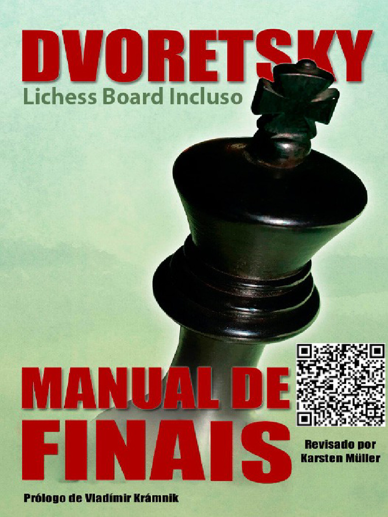 Manual de Finais - Mark Dvoretsky (Lichess Incluso) | PDF | Xadrez | Aberturas (xadrez)