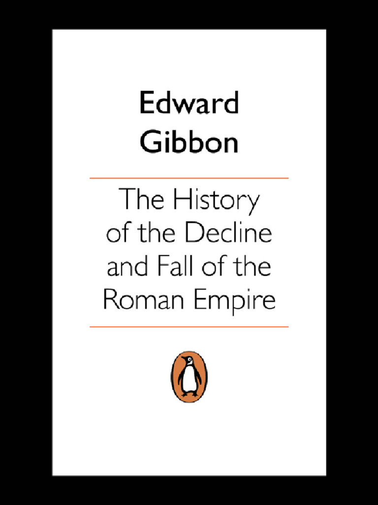 The Decline and Fall of The Roman Empire - David Editor Gibbon Edward ...