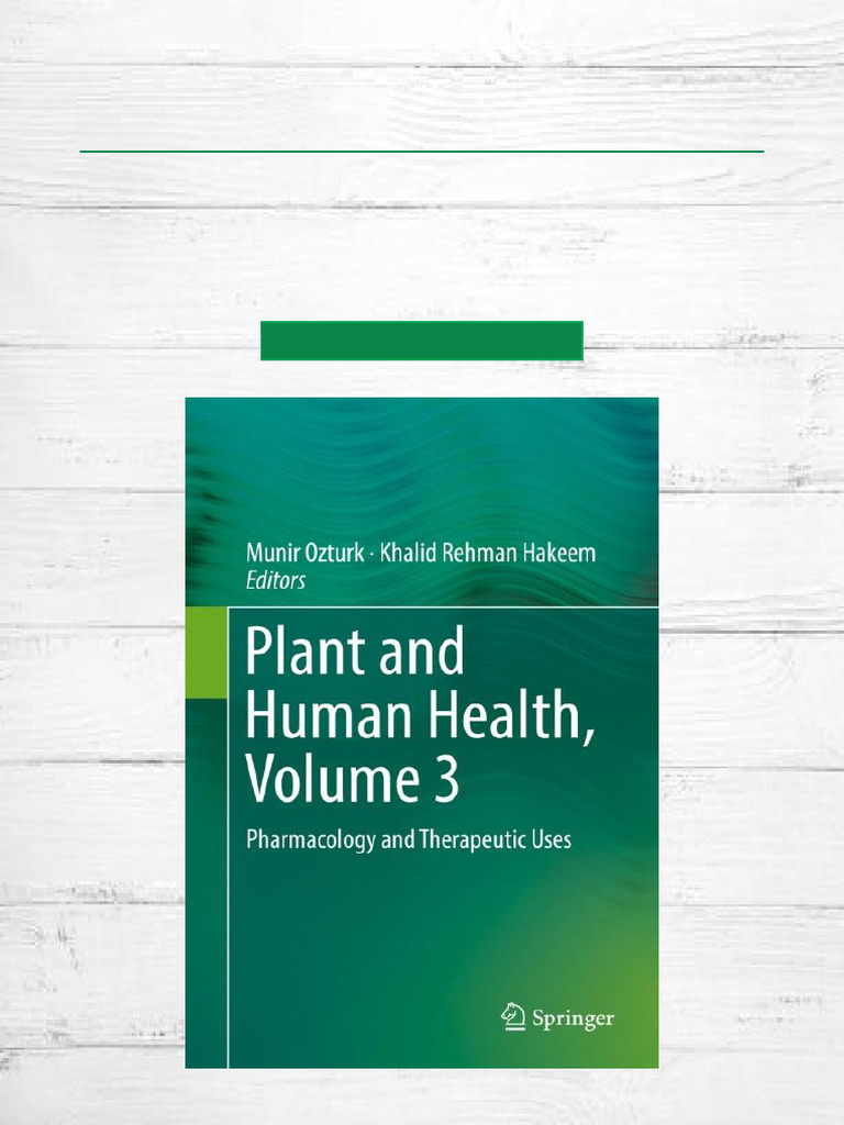 Secure Copy Plant and Human Health, Volume 3 Pharmacology and ...