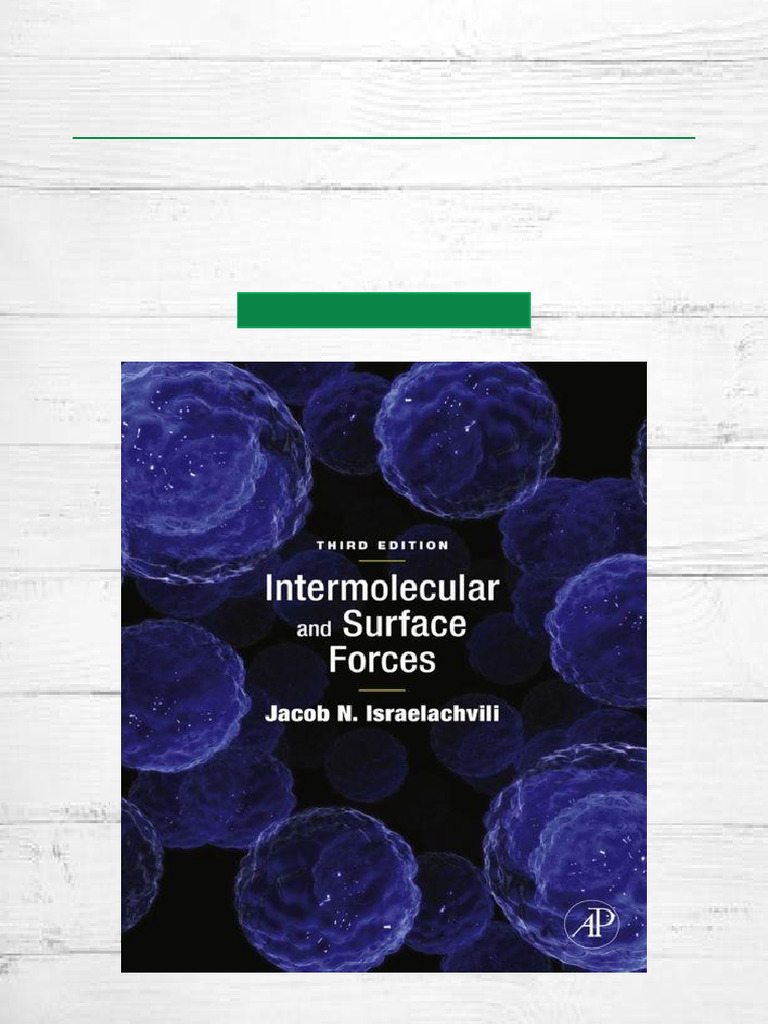 (Hot Now) Intermolecular and Surface Forces Revised Edition, 3rd Edition Complete Chapter ...