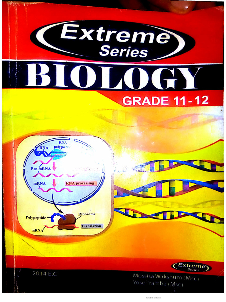 Extreme Biology Grade 11&12 | PDF