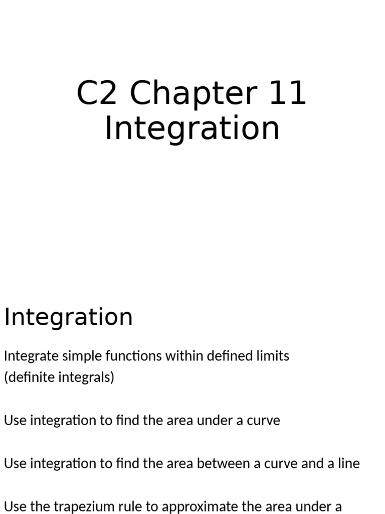 C2 Chapter 11 Integration | PDF | Integral | Cartesian Coordinate System
