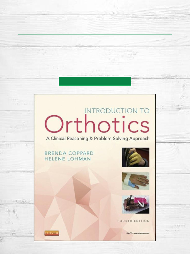 Introduction to Orthotics, 4th Edition | PDF | Occupational Therapy