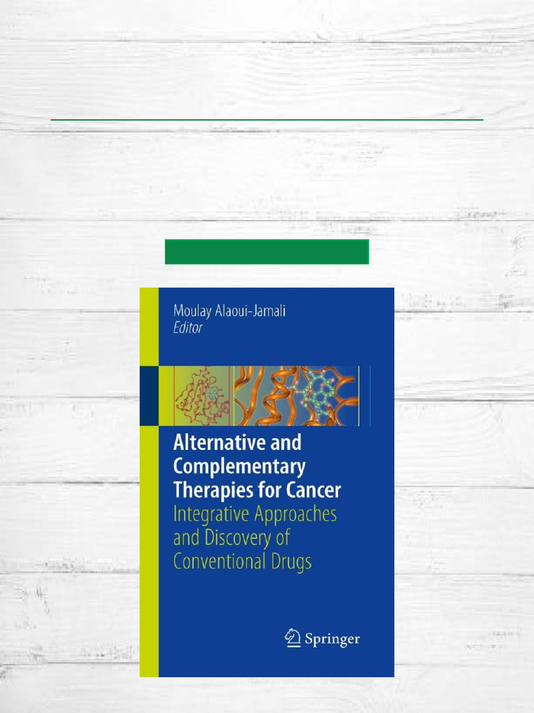 (Hot Now) Alternative and Complementary Therapies For Cancer ...