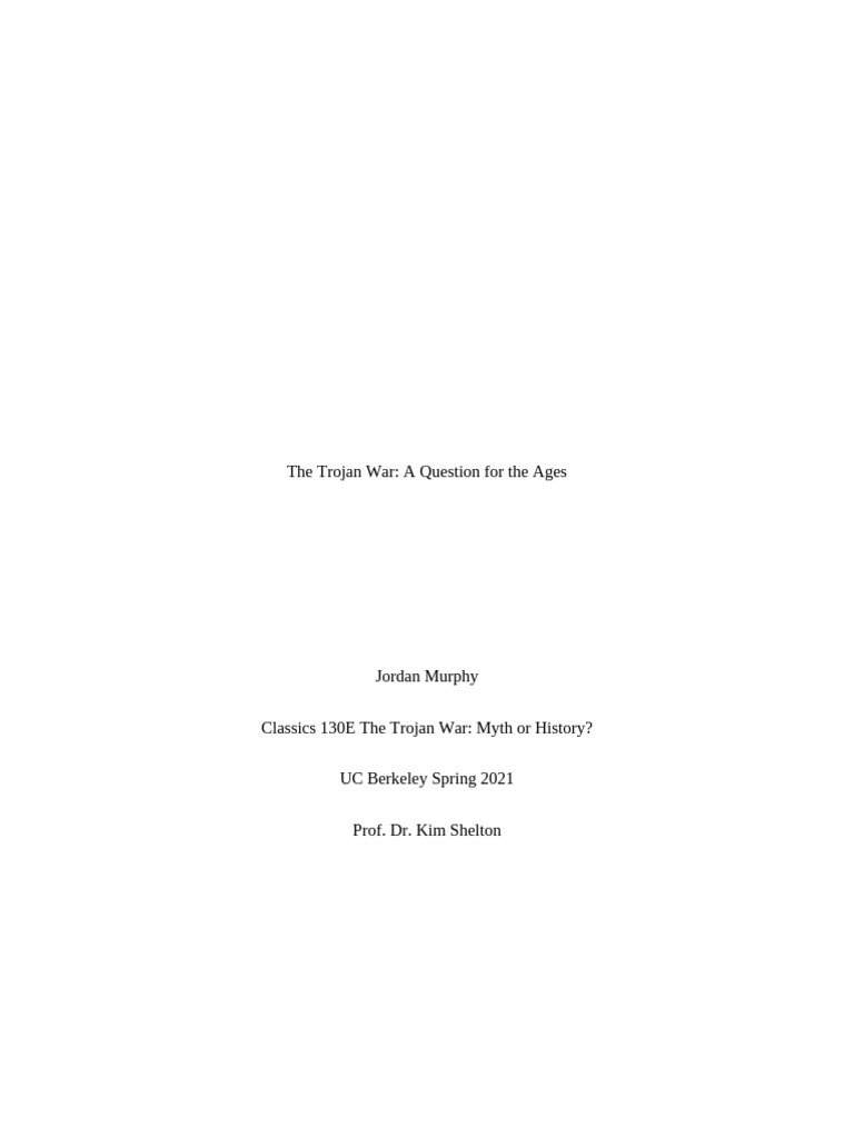 Trojan War Myth or History Sp21 | PDF | Troy | Homer
