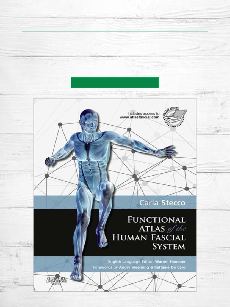 Must Own Functional Atlas of The Human Fascial System Verified Download ...