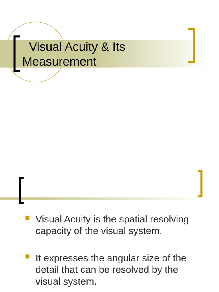 Visual Acuity & Its Measurement | PDF | Visual Acuity | Light