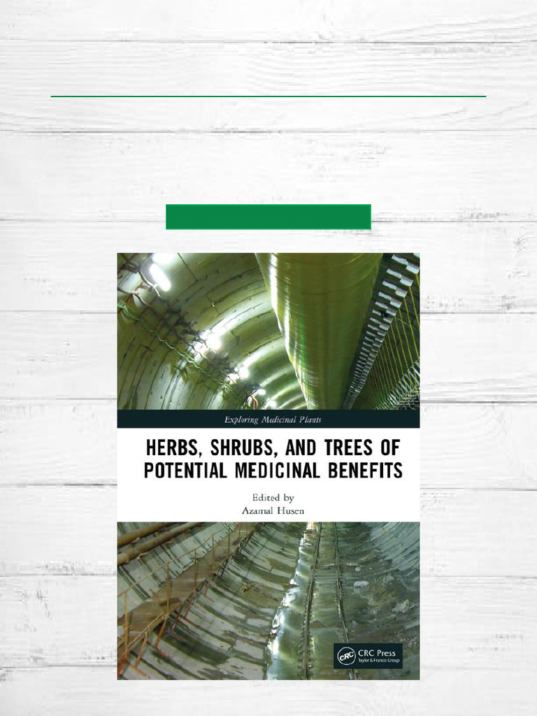 Etextbook Herbs, Shrubs, and Trees of Potential Medicinal Benefits ...