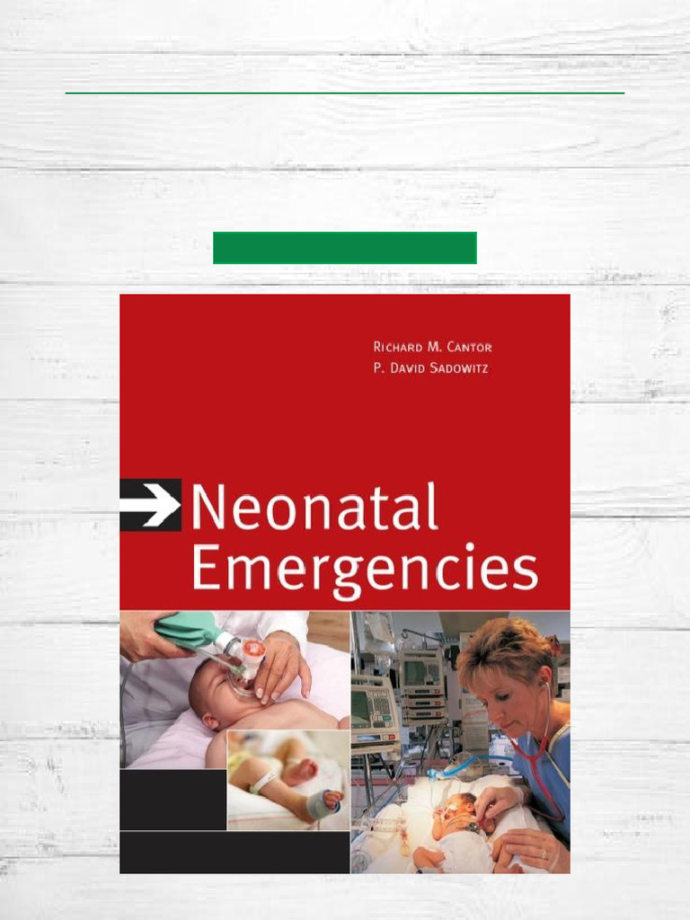 Top Ranking Neonatal Emergencies - 1st Edition Unlimited Download | PDF | Medical Specialties