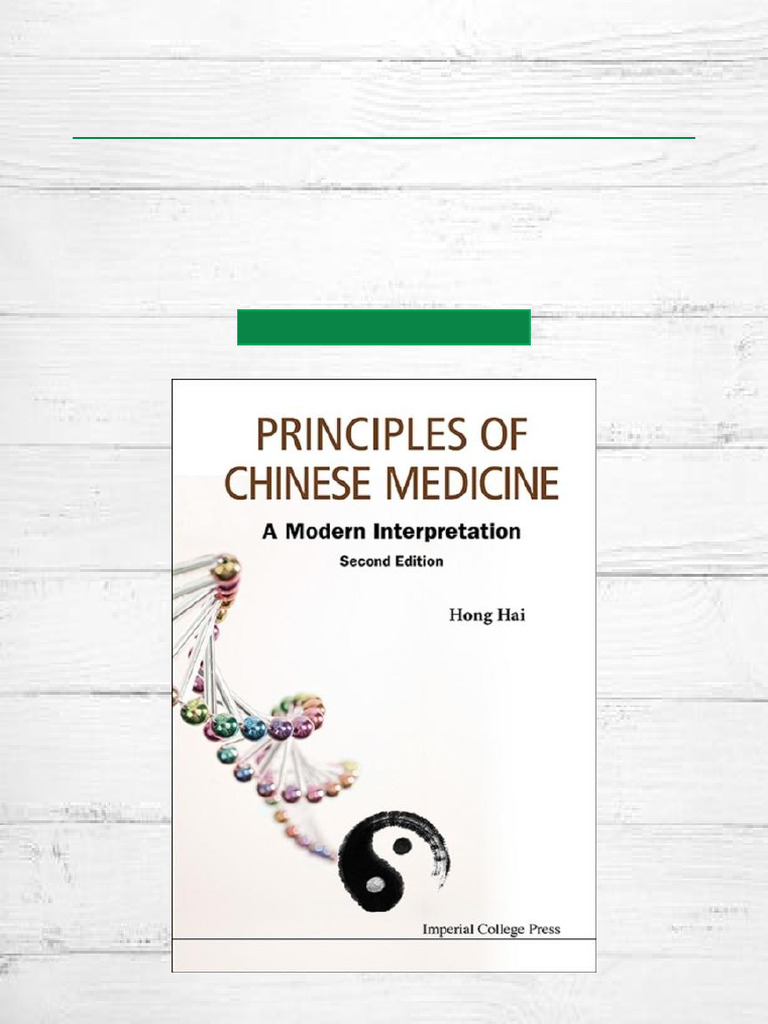 Top Reading Principles Of Chinese Medicine A Modern Interpretation (Second Edition) A Modern ...