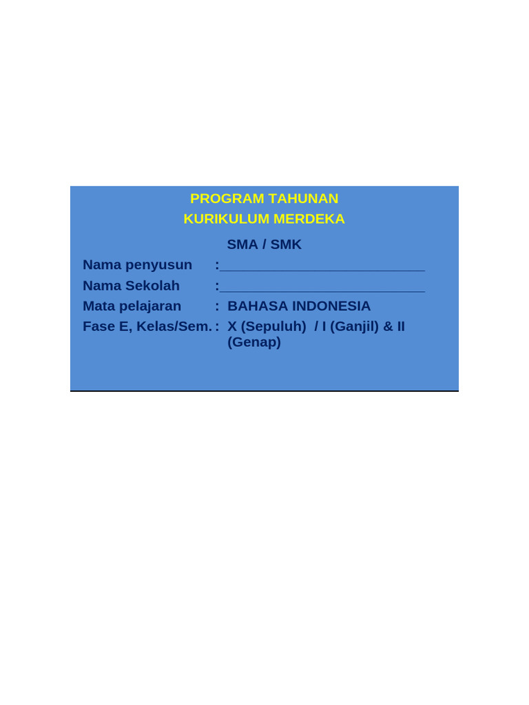 Program Tahunan Kurikulum Merdeka B Indonesia SMK X | PDF