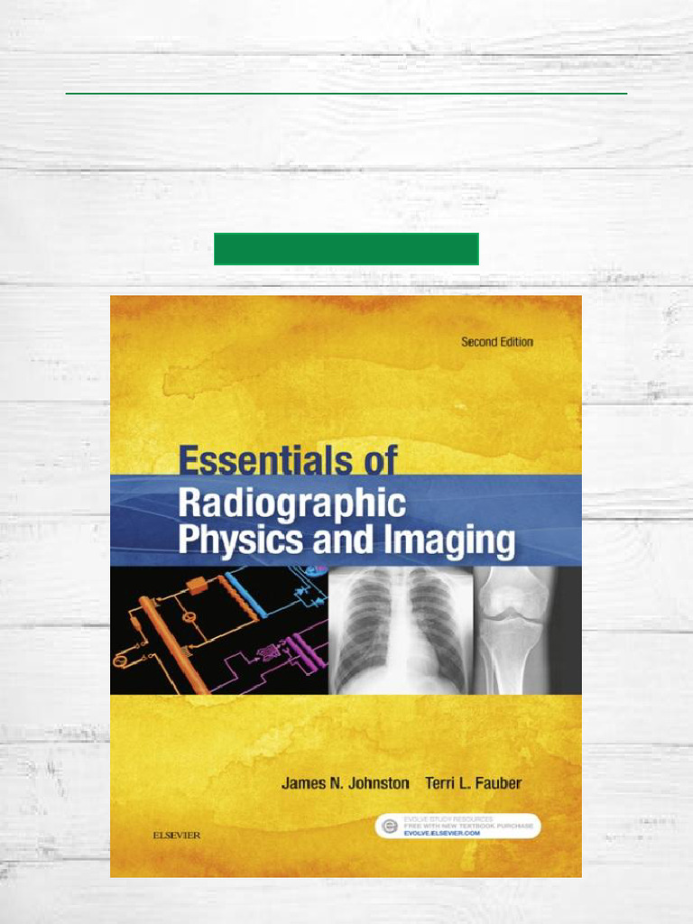 Essentials of Radiographic Physics 2nd Ed. | PDF | Radiography | X Ray
