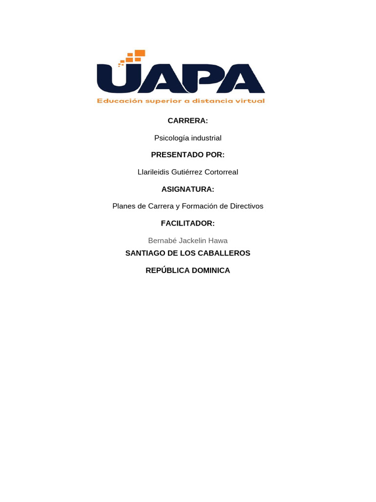 Tarea Grupal 6 y 7 Llaris Plan de Carrera | PDF | Liderazgo | Sicología