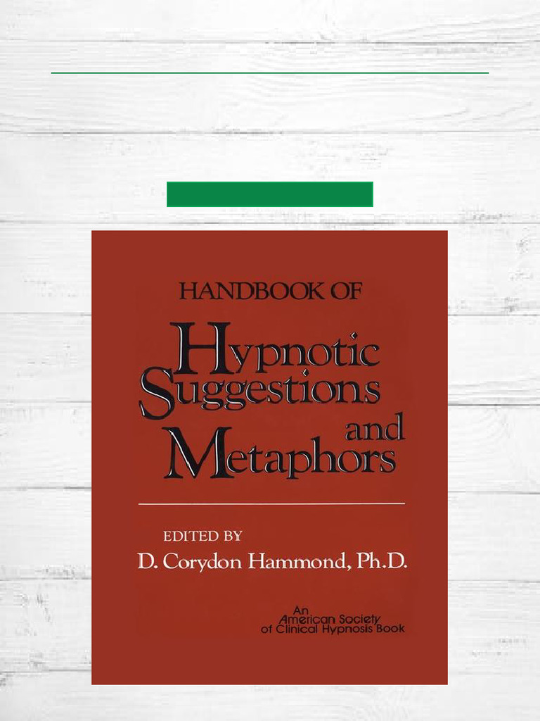 Hypnotic Suggestions Handbook PDF | PDF | Hypnosis | Hypnotherapy