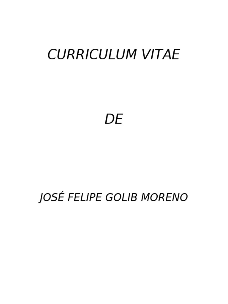 CURRICULUM VITAE JOSE FELIPE GOLIB MORENO | PDF | México | Ingenieria Eléctrica