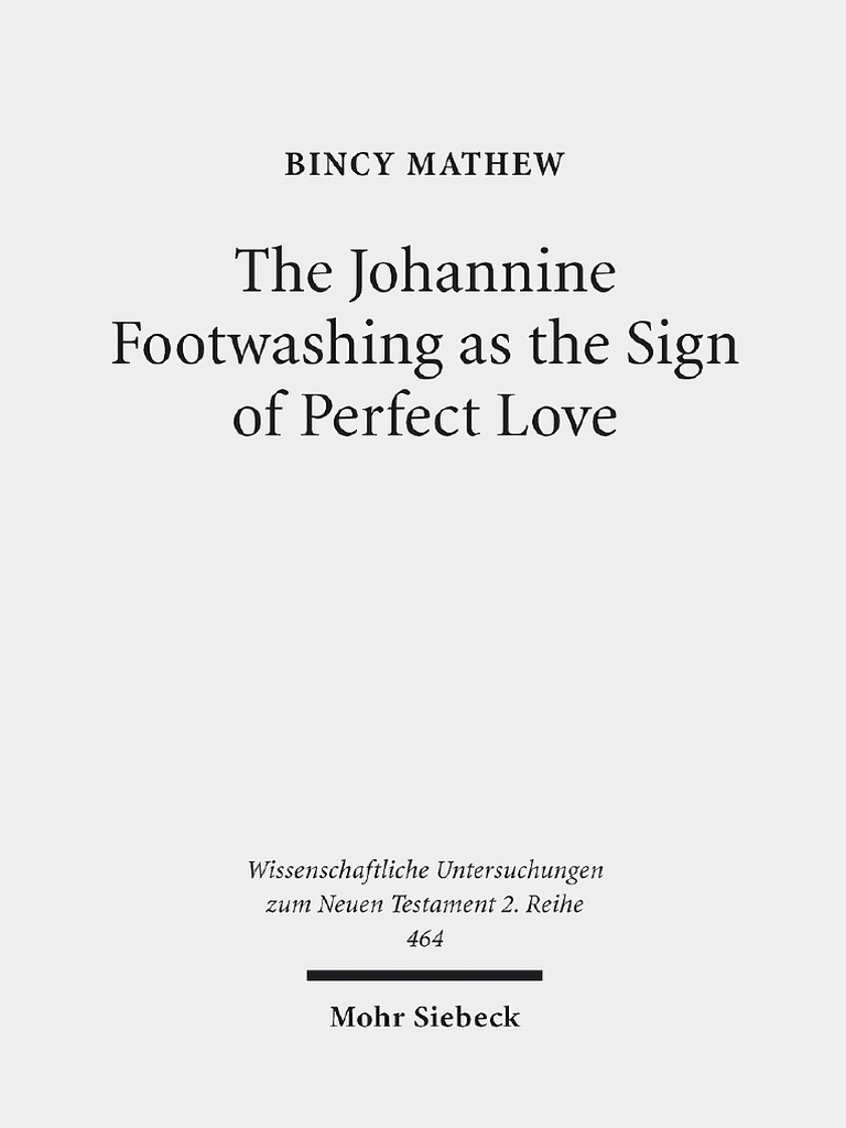 He Johannine Footwashing As The Sign of Perfect Love - An - Bincy ...