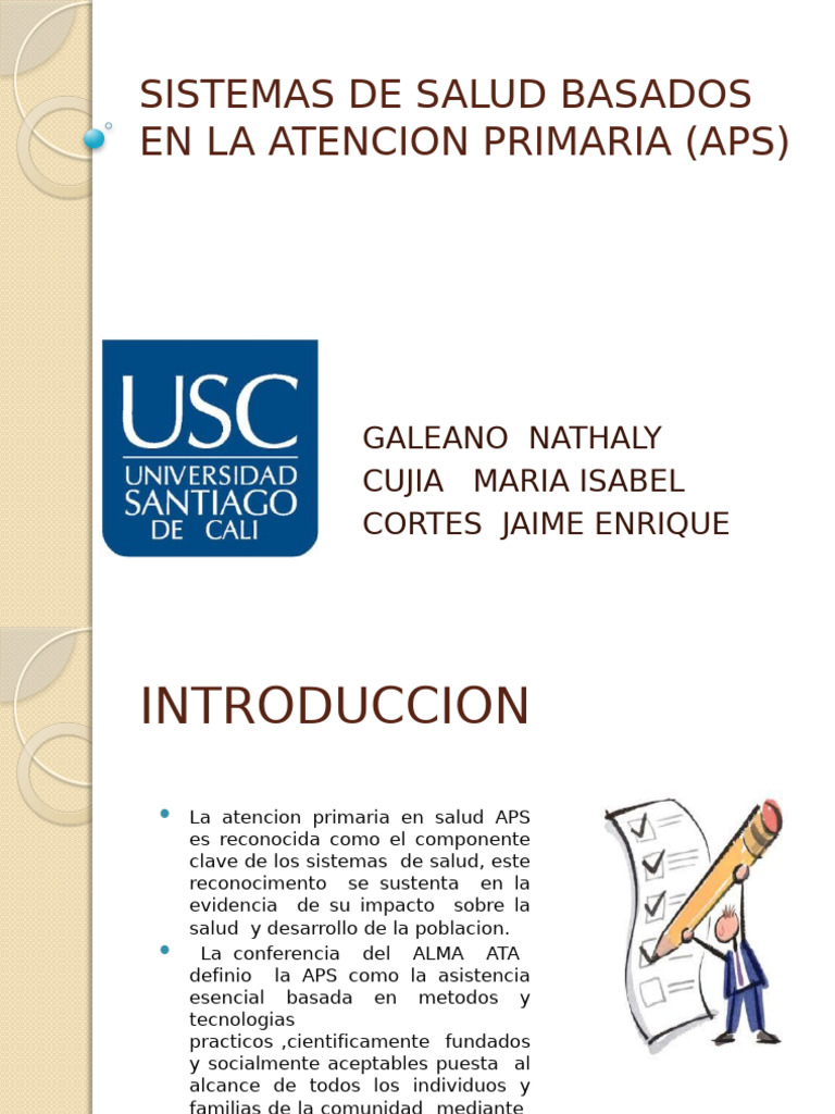 Sistemas de Salud Basados en La Atencion Primaria (Aps) : Galeano Nathaly Cujia Maria Isabel ...