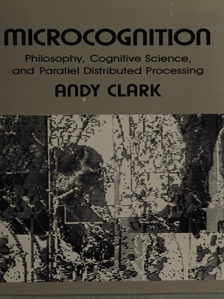 Microcognition: Philosophy and PDP Insights | PDF | Mind | Semantics
