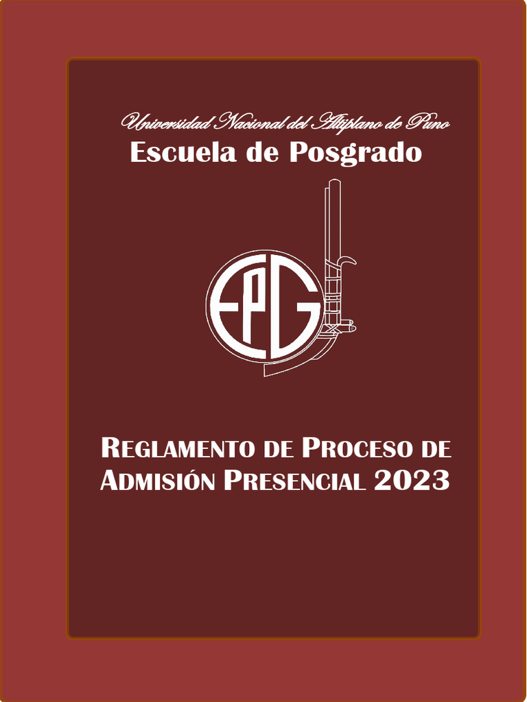 Reglamento de Proceso Admision Presencial Epg - 2023 | PDF | Doctorado | Perú
