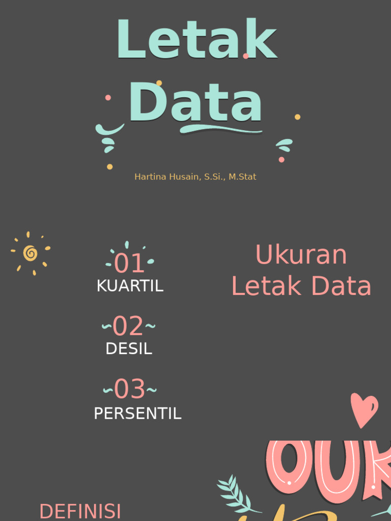 Ukuran Letak Data: Kuartil, Desil, Persentil | PDF