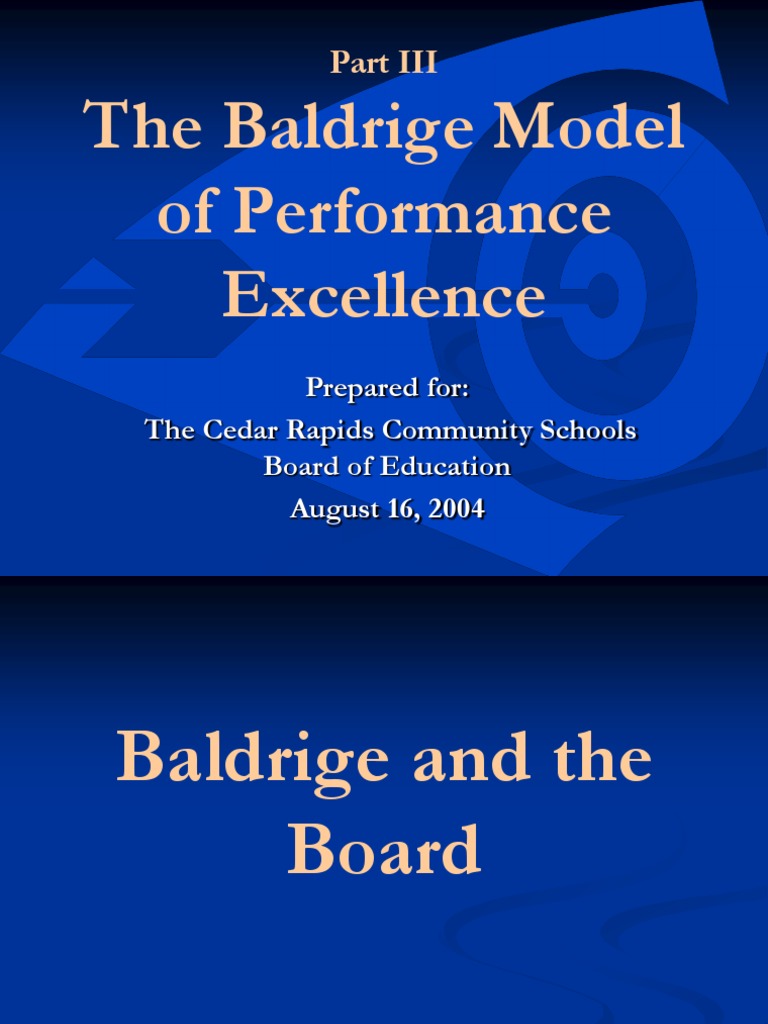 The Baldrige Model of Performance Excellence