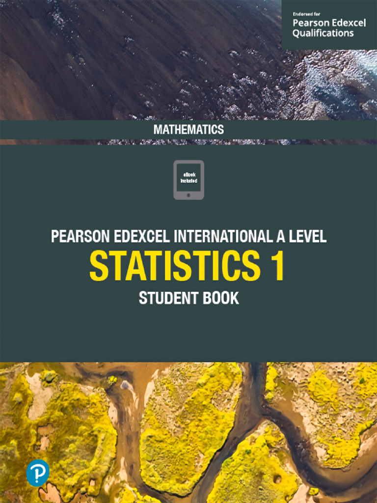 Edexcel Statistics 1 International a Level Mathematics Student Book | PDF