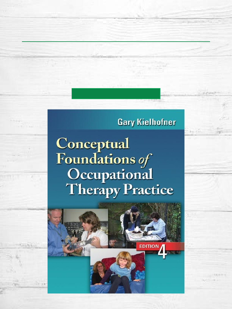 Grab Now Conceptual Foundations of Occupational Therapy Practice 4th Edition Full Download | PDF ...