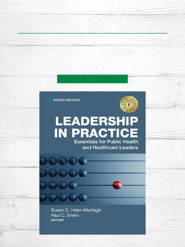 Leadership Essentials for Healthcare Leaders | PDF | Public Health ...