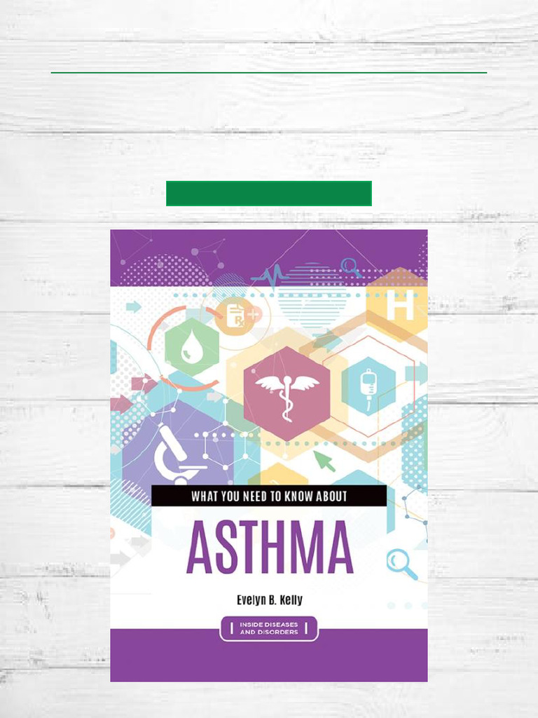 Essential Guide to Asthma Management | PDF | Asthma | Lung