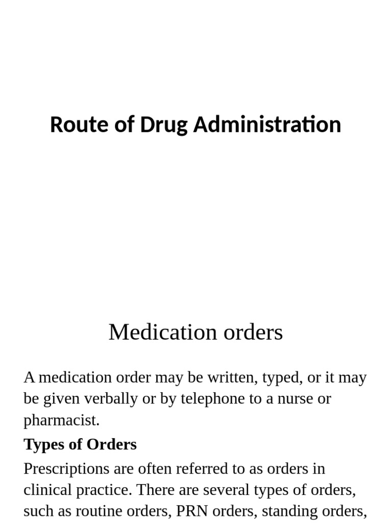 Types and Routes of Drug Administration | PDF | Intravenous Therapy ...
