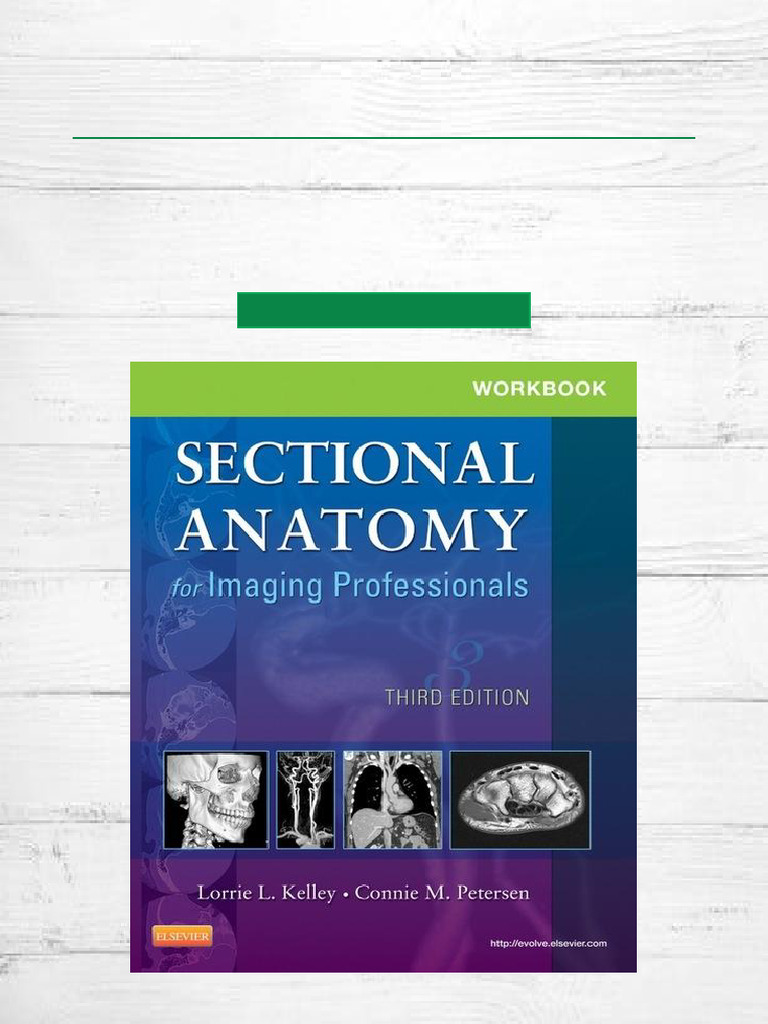 Just Released Workbook For Sectional Anatomy For Imaging Professionals ...
