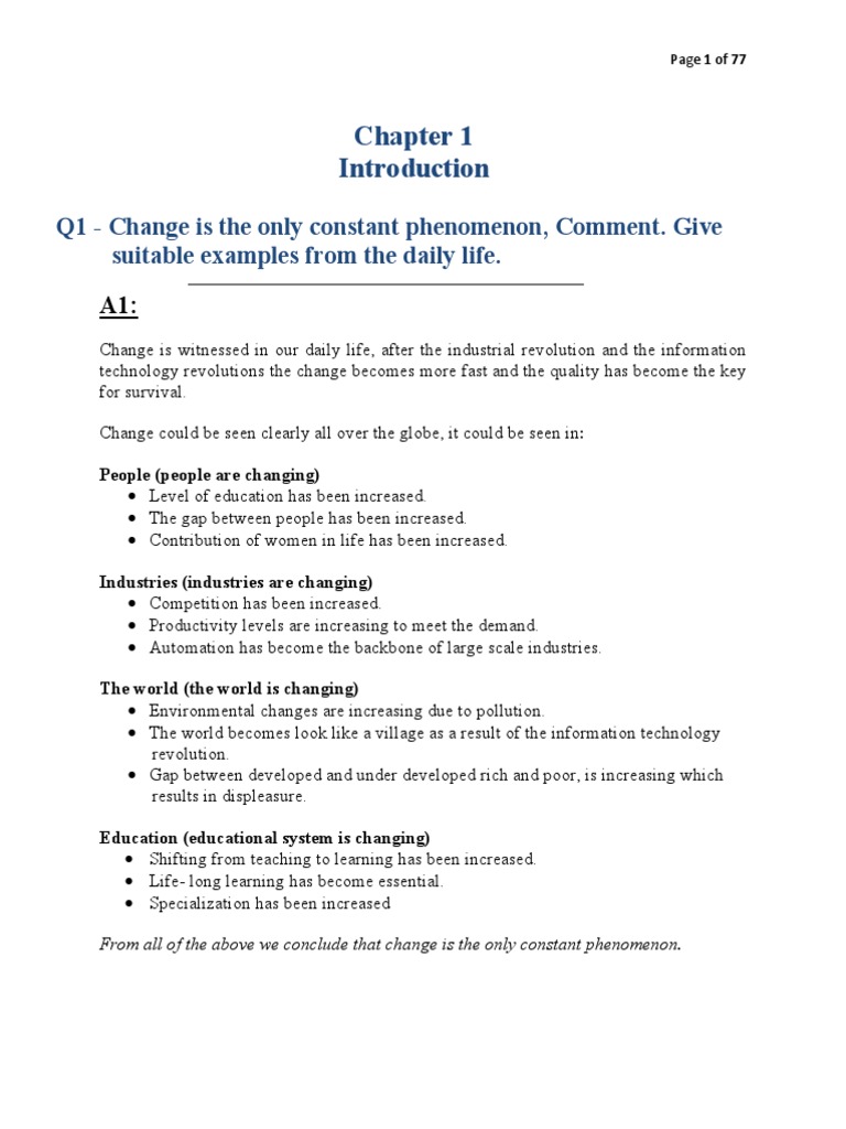 Q1 - Change Is The Only Constant Phenomenon, Comment. Give Suitable ...