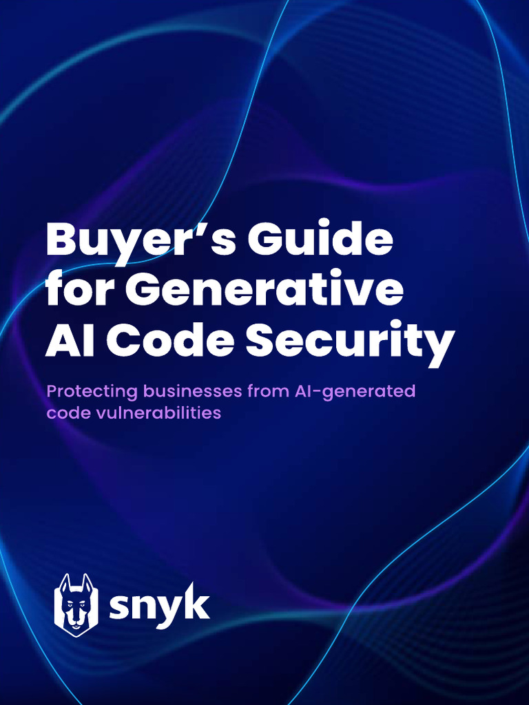 Snyk Buyer's Guide - Gen AI | PDF | Artificial Intelligence ...