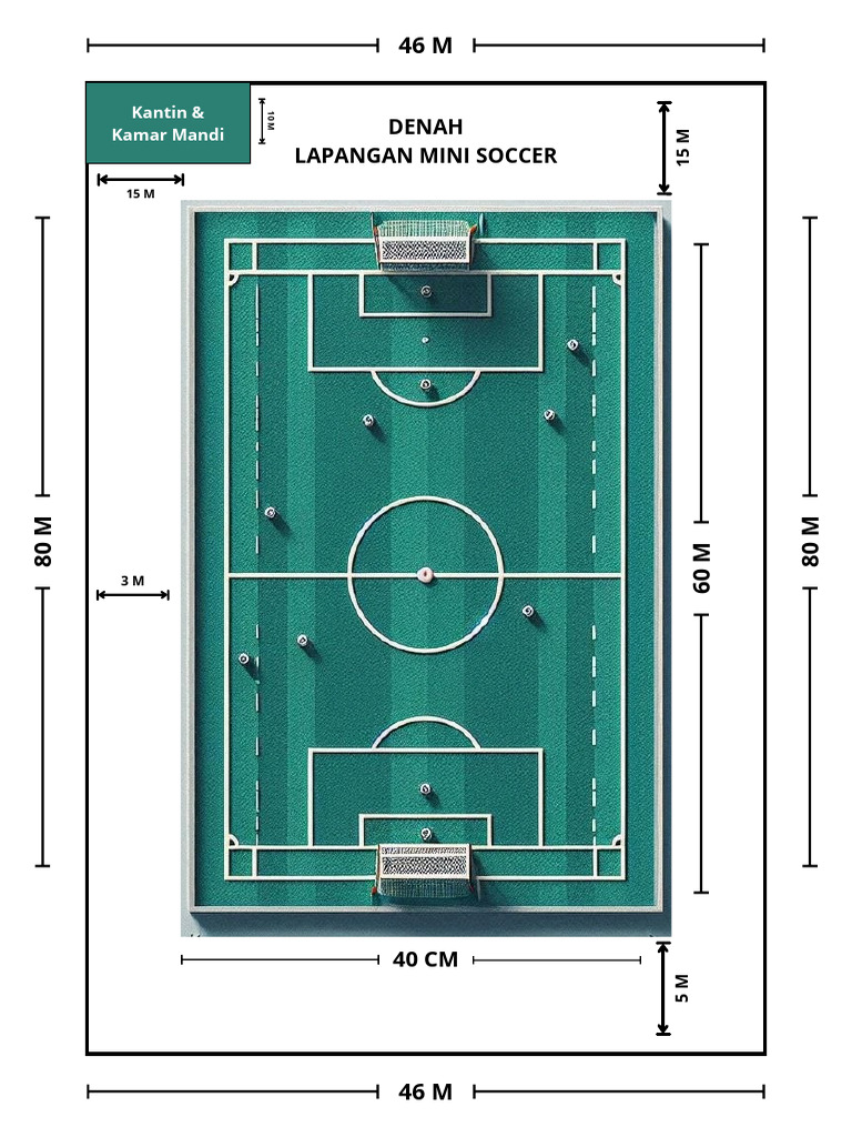Denah Lapangan Mini Soccer - 20250424 - 175634 - 0000 | PDF