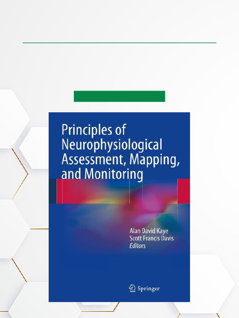 Just Released Principles of Neurophysiological Assessment, Mapping, and Monitoring Digital ...