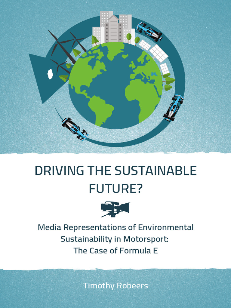 Driving The Sustainable Future? | PDF | Sports Car Racing | Methodology