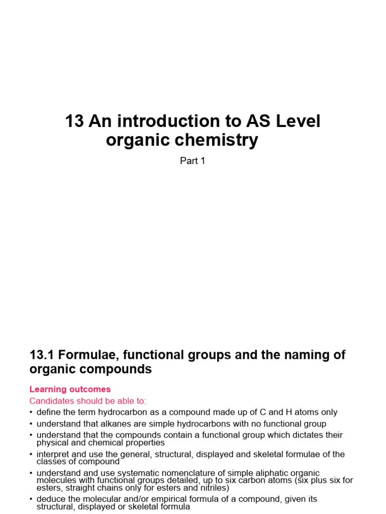 13 An Introduction To AS Level Organic Chemistry - 240910 - 165407 ...
